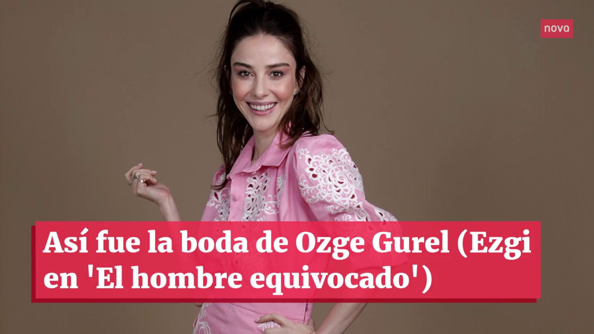 Ozge Gürel, la protagonista de 'El hombre equivocado', celebra una boda ...