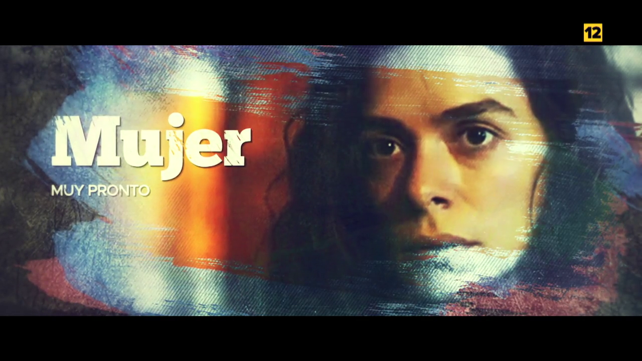 Muy pronto llega a Nova la historia de Bahar en 'Mujer', el fenómeno ...